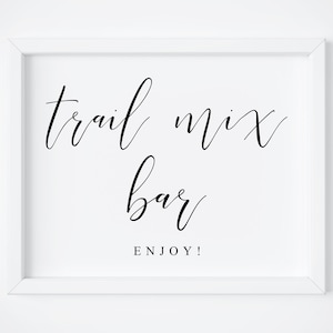 Trail Mix Bar Sign.build Your Own Trail Mix.trail Mix Sign.party Decor ...