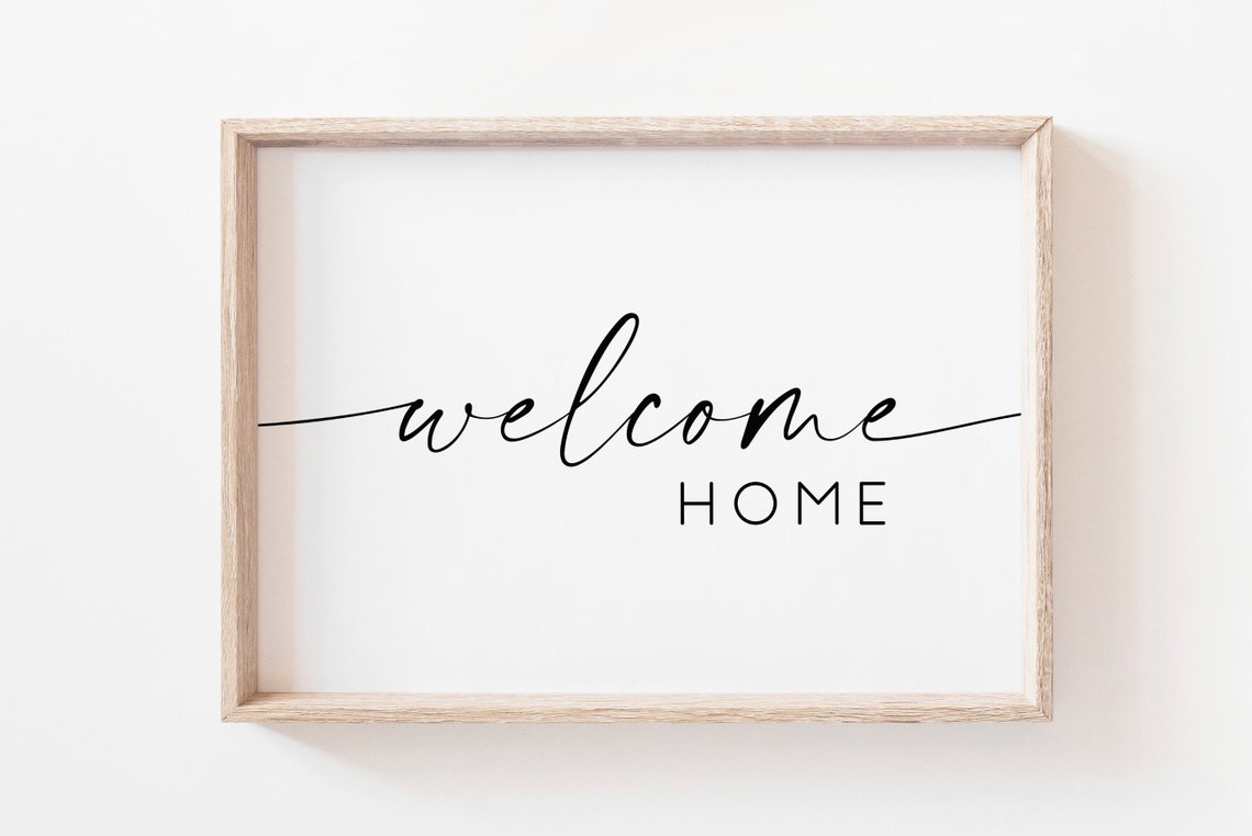 Welcome Home Printable. Wall Art Print. Quote Print. Welcome Home Sign ...