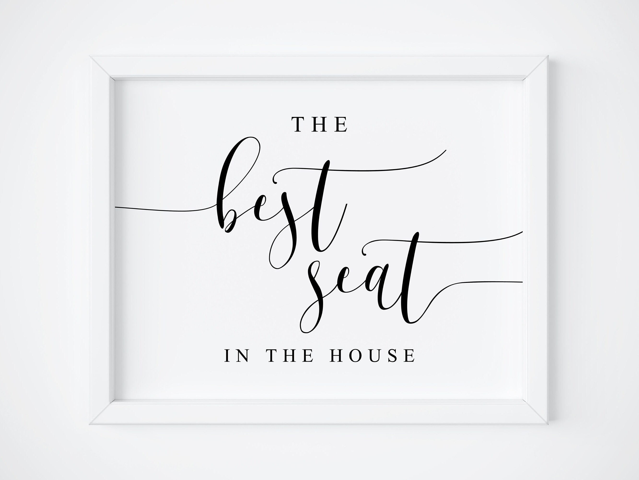 The Best Seat In The House Sign. Funny Bathroom Sign. Restroom | Etsy