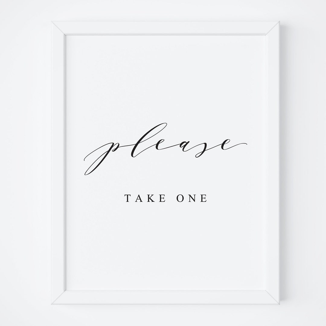 Wedding Please Take One Sign. Favor Sign. Please Take One Printable ...