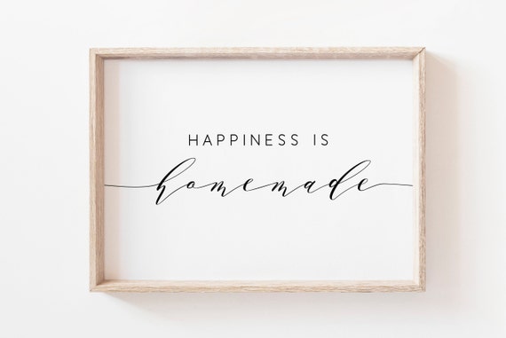 Happiness is Homemade Printable. Quote Print. Printable Wall - Etsy