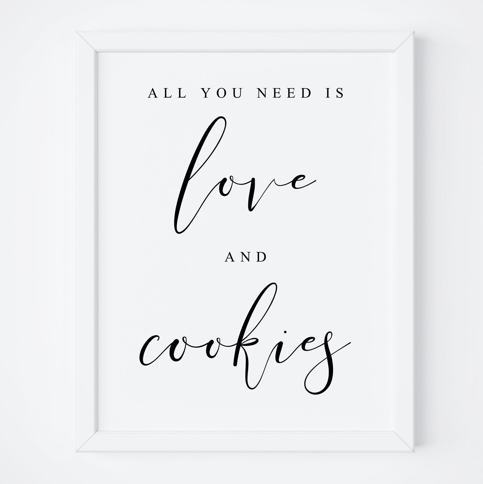 All You Need is Love and Cookies.wedding Cookies Sign.cookies Bar Sign ...