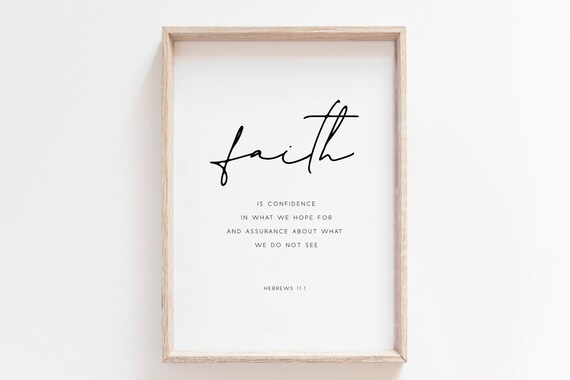 Faith Printable Art. Hebrews 11:1. Bible Verse Prints. - Etsy