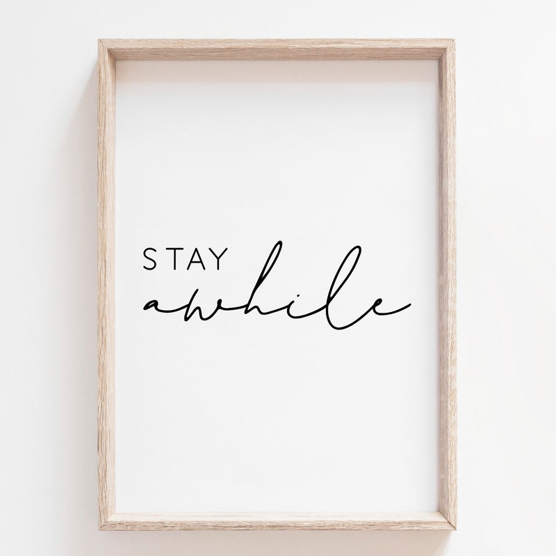 Stay Awhile Poster - Etsy