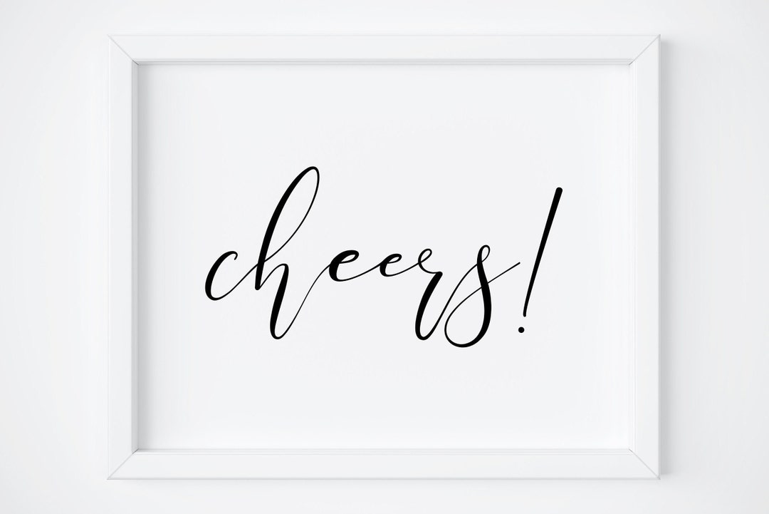 Cheers Sign.cheers Wedding Sign.open Bar Printable.open Bar Sign ...