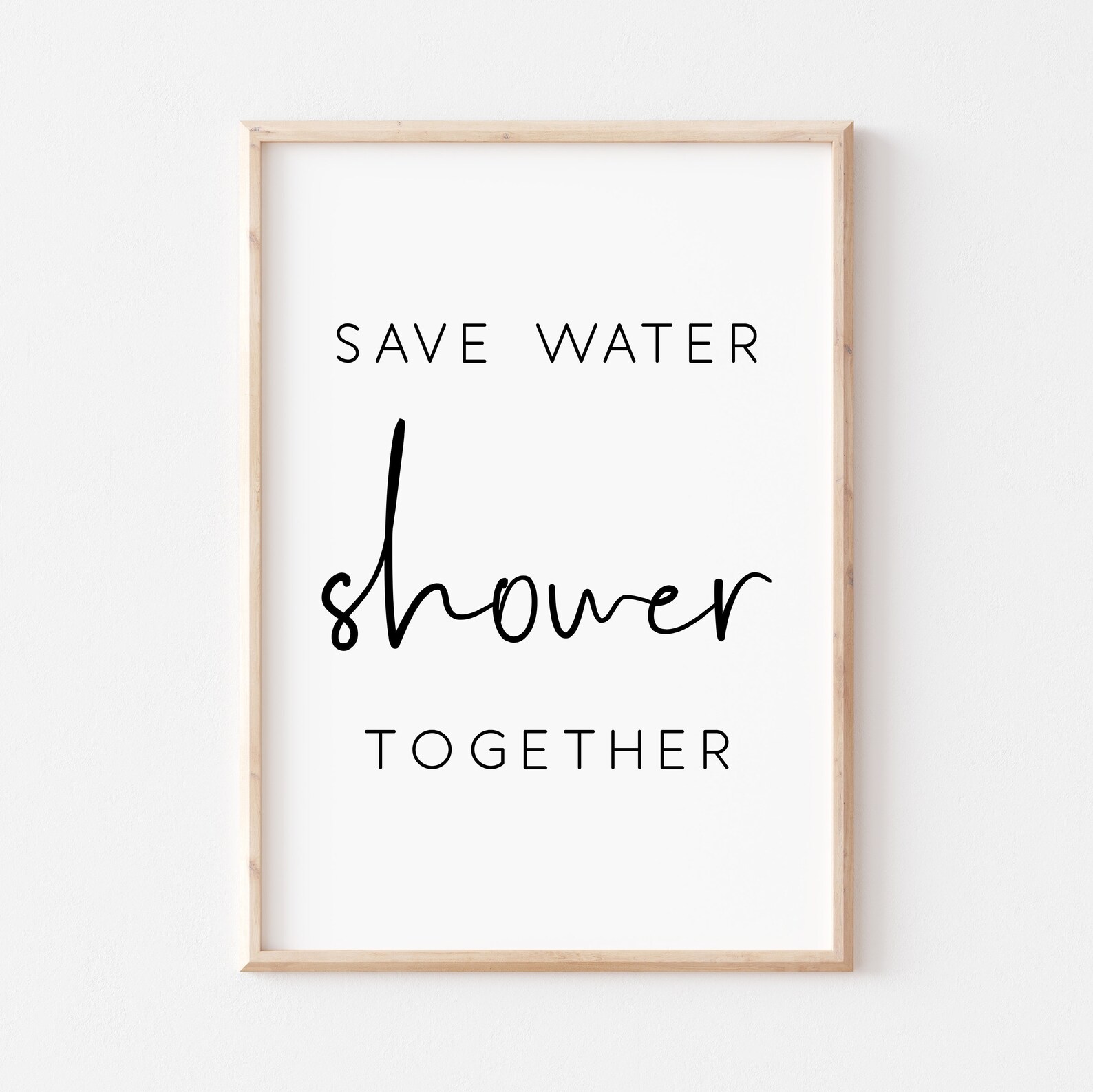 Save Water Shower Together Printable. Bathroom Printable. - Etsy