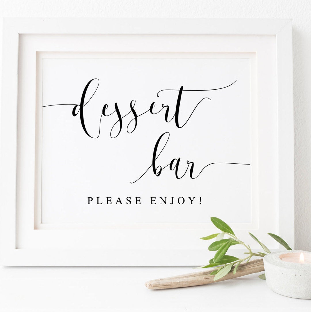 Dessert Bar Sign. Dessert Table Sign. Dessert Bar Printable. Dessert ...
