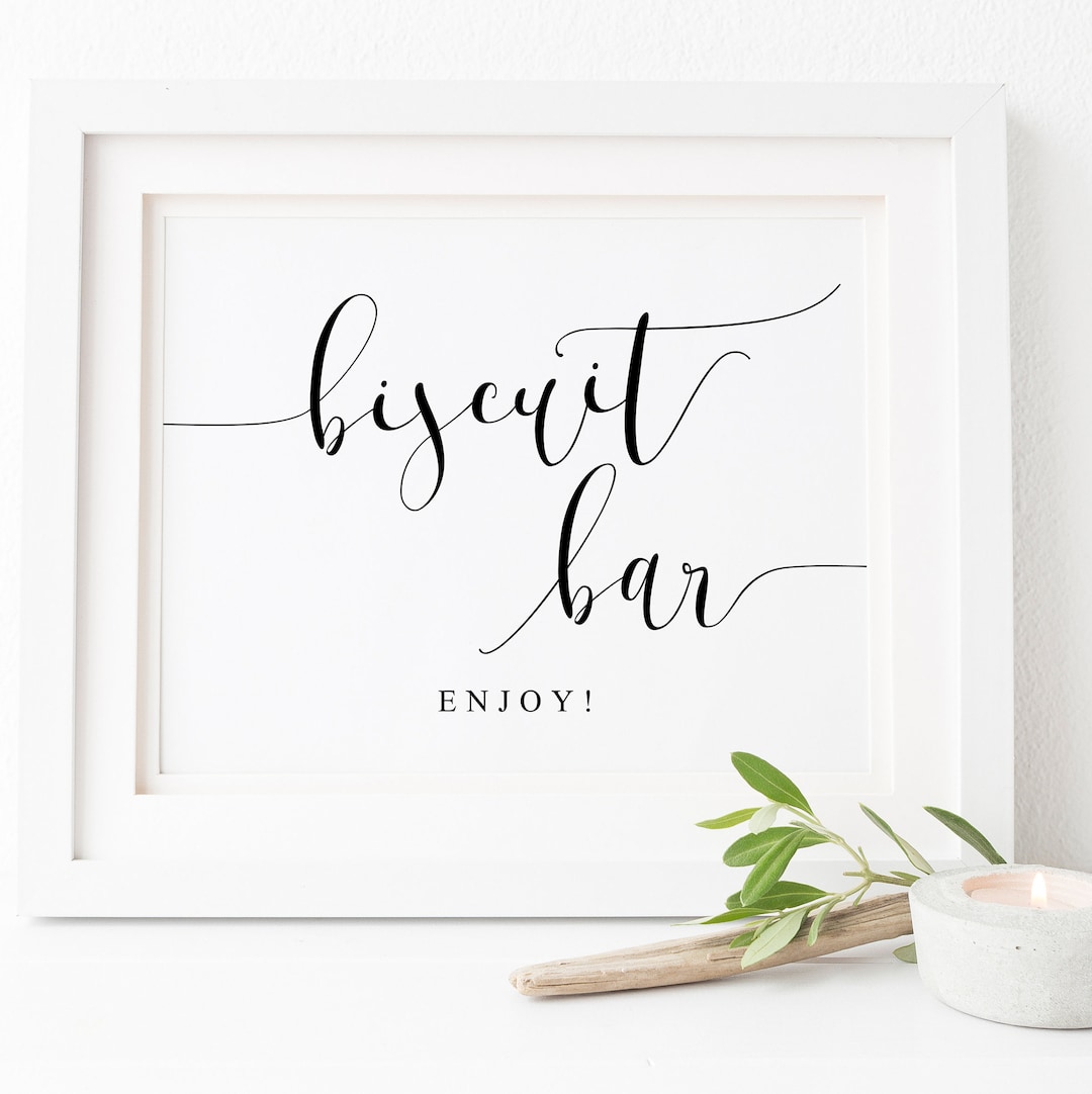 Biscuit Bar Sign-wedding Biscuit Bar Sign-biscuit Sign-wedding Sings ...