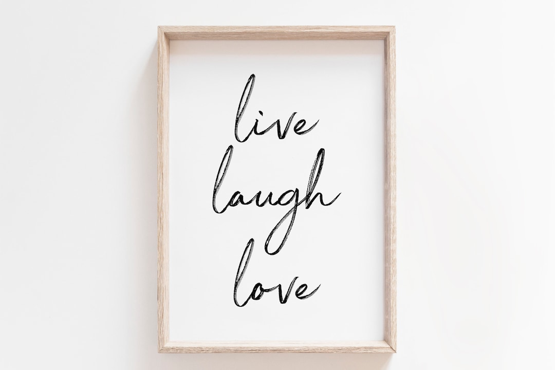 Live Laugh Love Printable. Living Room Wall Art. Motivational Wall Art ...
