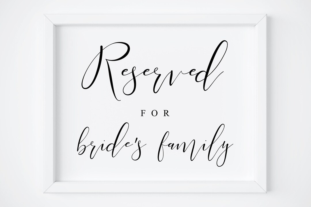 Reserved for Bride's Family Sign-reserved Table Sign-seating Sign ...