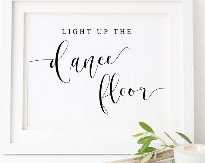Light up the Dance Floor Sign-glow Sticks Wedding Sign-glow - Etsy