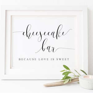 Cheesecake Bar Sign-cheesecake Bar Wedding Sign-dessert Bar Sign-love ...