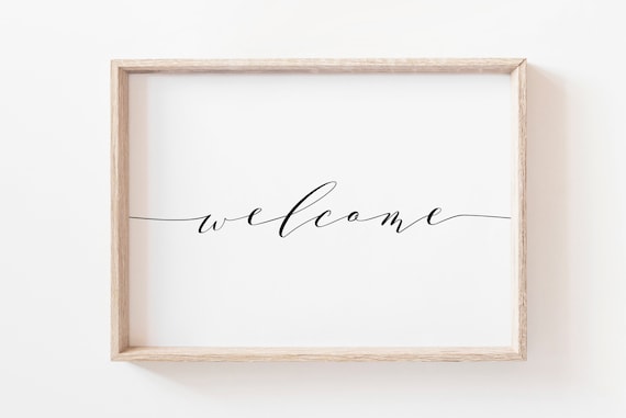 Welcome Printable Art. Wall Art Print. Quote Print. Welcome - Etsy