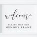 Welcome Please Sign Our Memory Frame -wedding Memory Frame Sign-sign ...