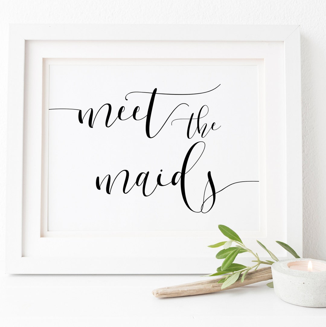 Meet the Maids Sign.meet the Bridesmaids.bridal Party Sign.bridesmaids ...