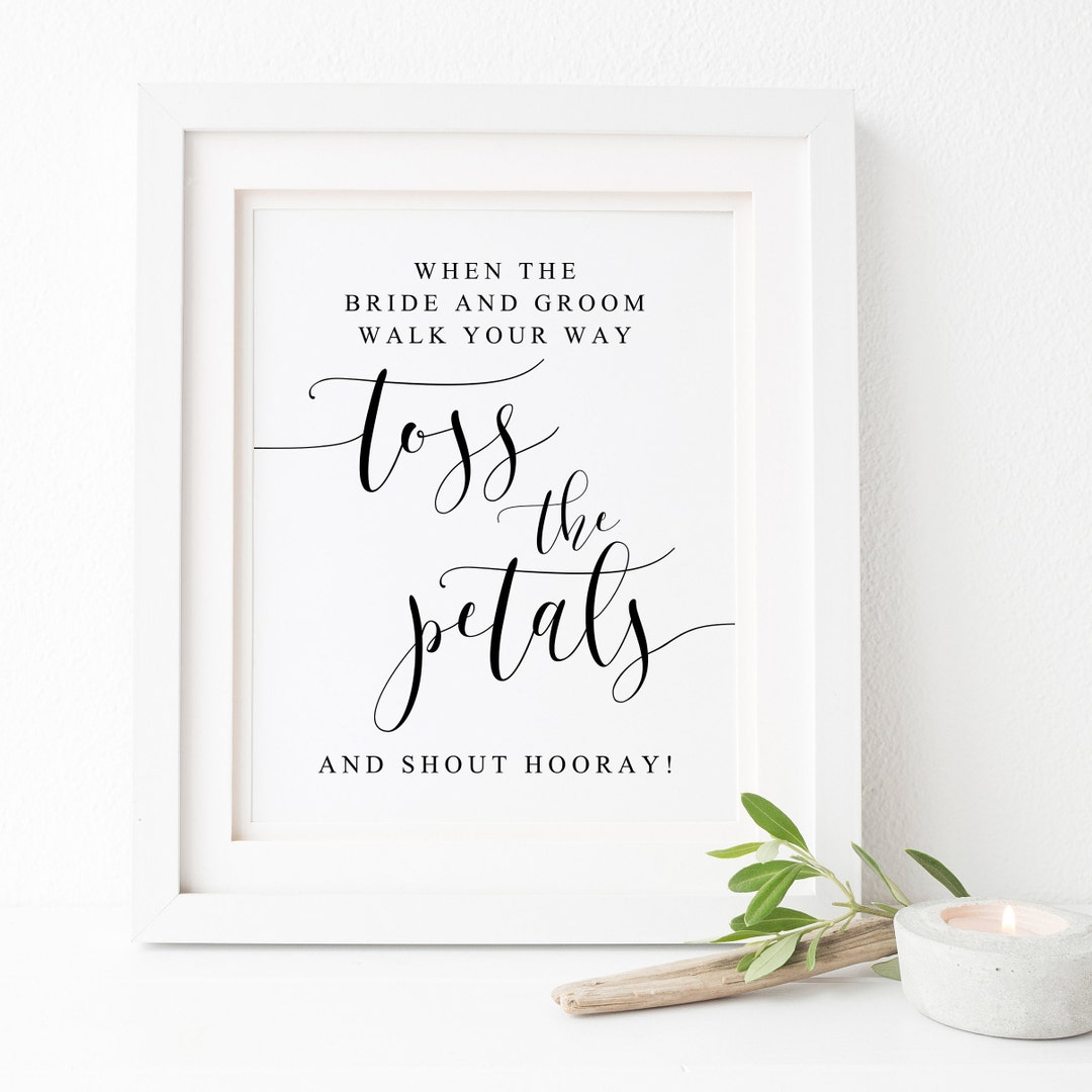 Toss Petals Sign. Petal Toss Printable.petal Toss Sign.wedding Petal ...