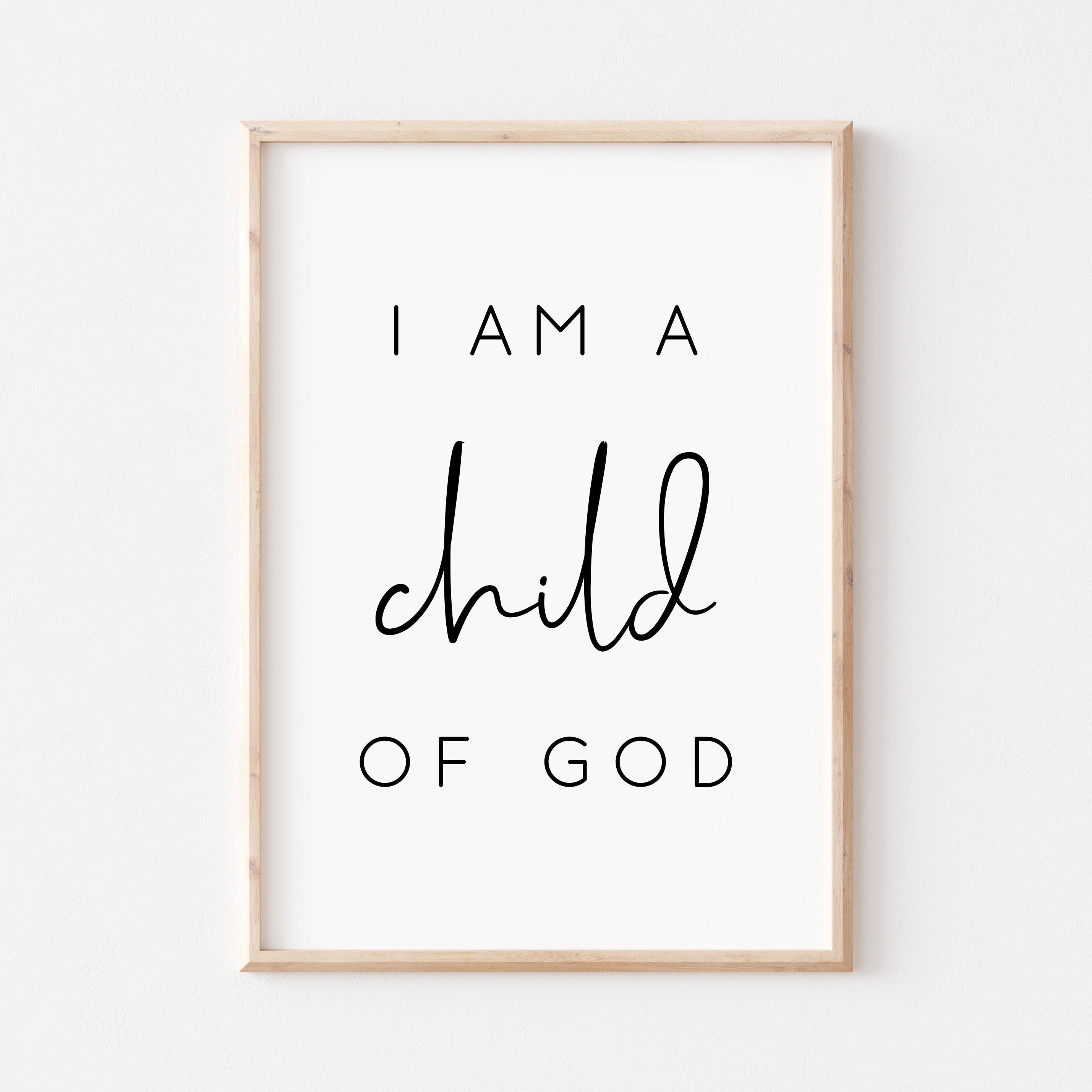 I Am A Child of God Printable. Bible Verse Prints. Nursery - Etsy Canada