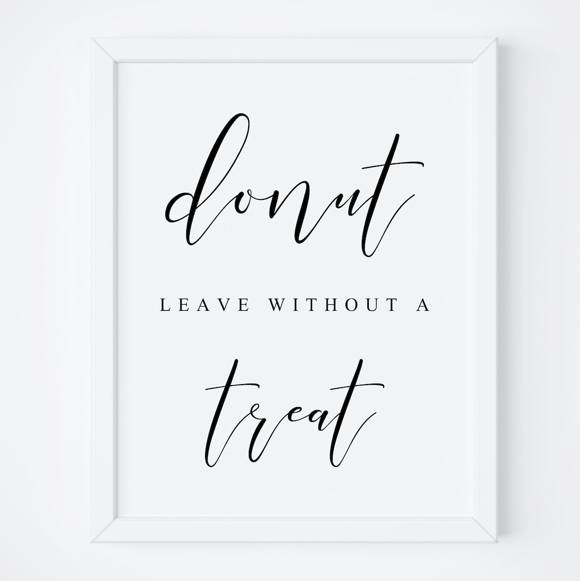 Donut Leave Without A Treat-donut Bar Sign-wedding Favors-favor Sign ...