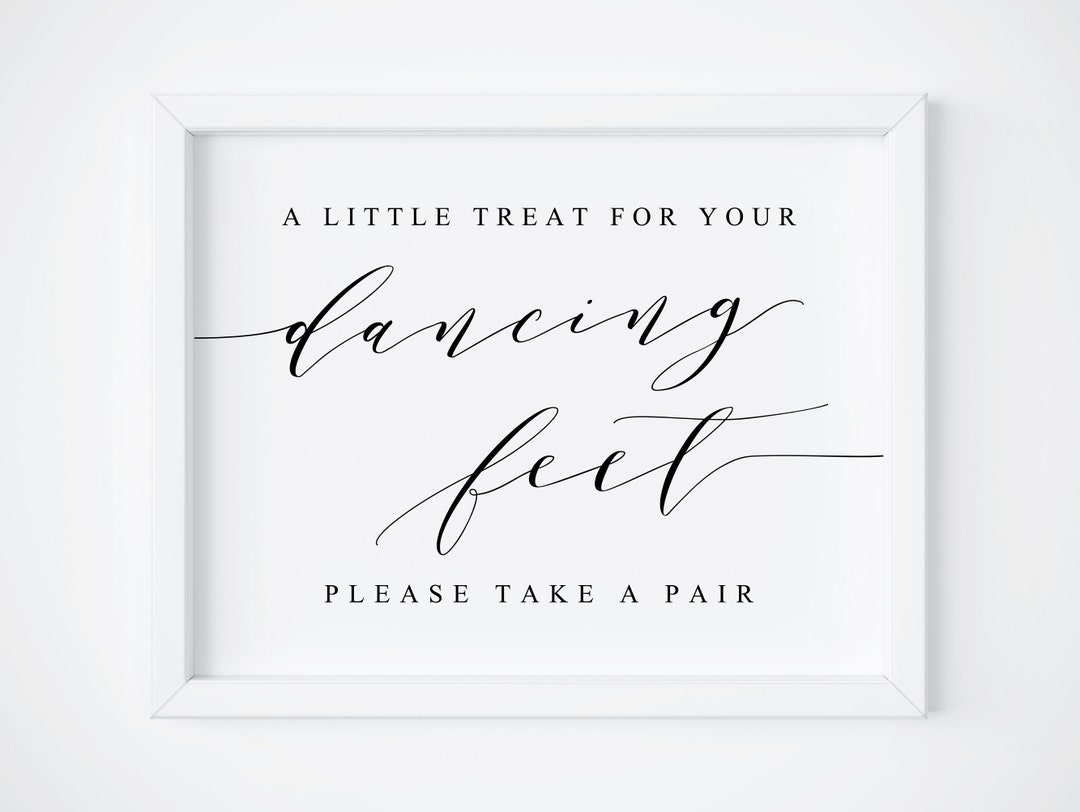 A Little Treat for Your Dancing Feet-dancing Shoes Sign-dancing Feet ...