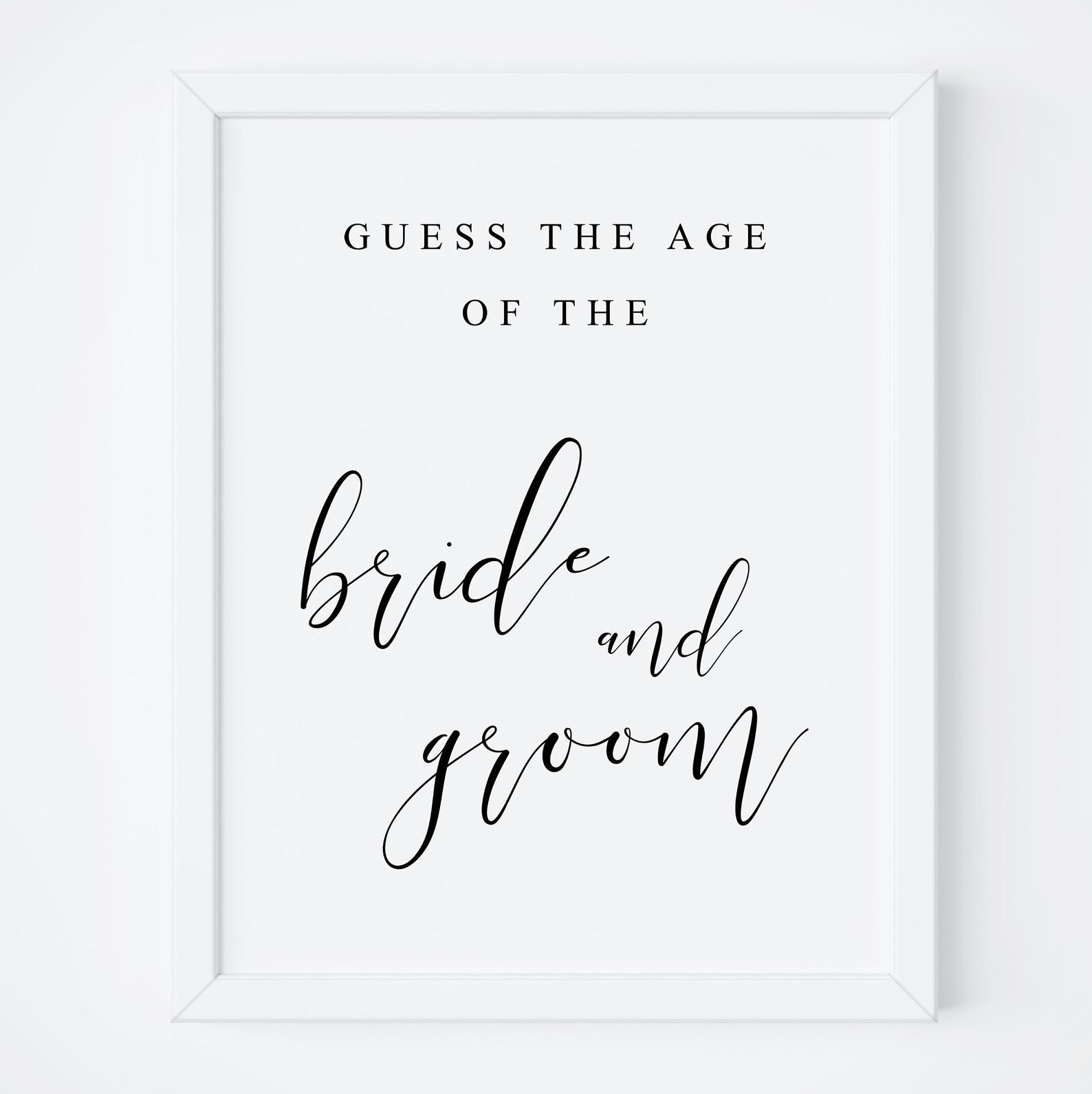 Guess the Age of the Bride and Groom Sign.how Old Was the Bride to Be ...