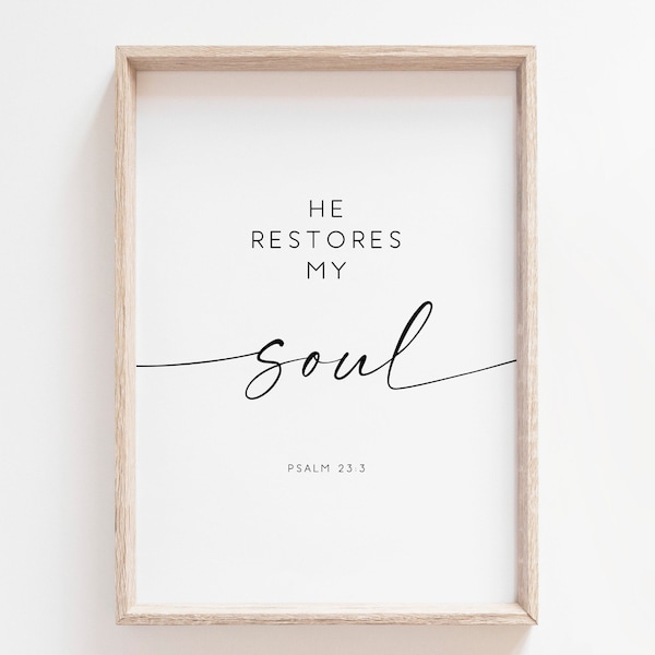 He Restores My Soul - Etsy