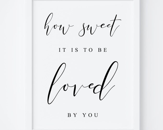 How Sweet It is to Be Love by You Sign.wedding Dessert - Etsy