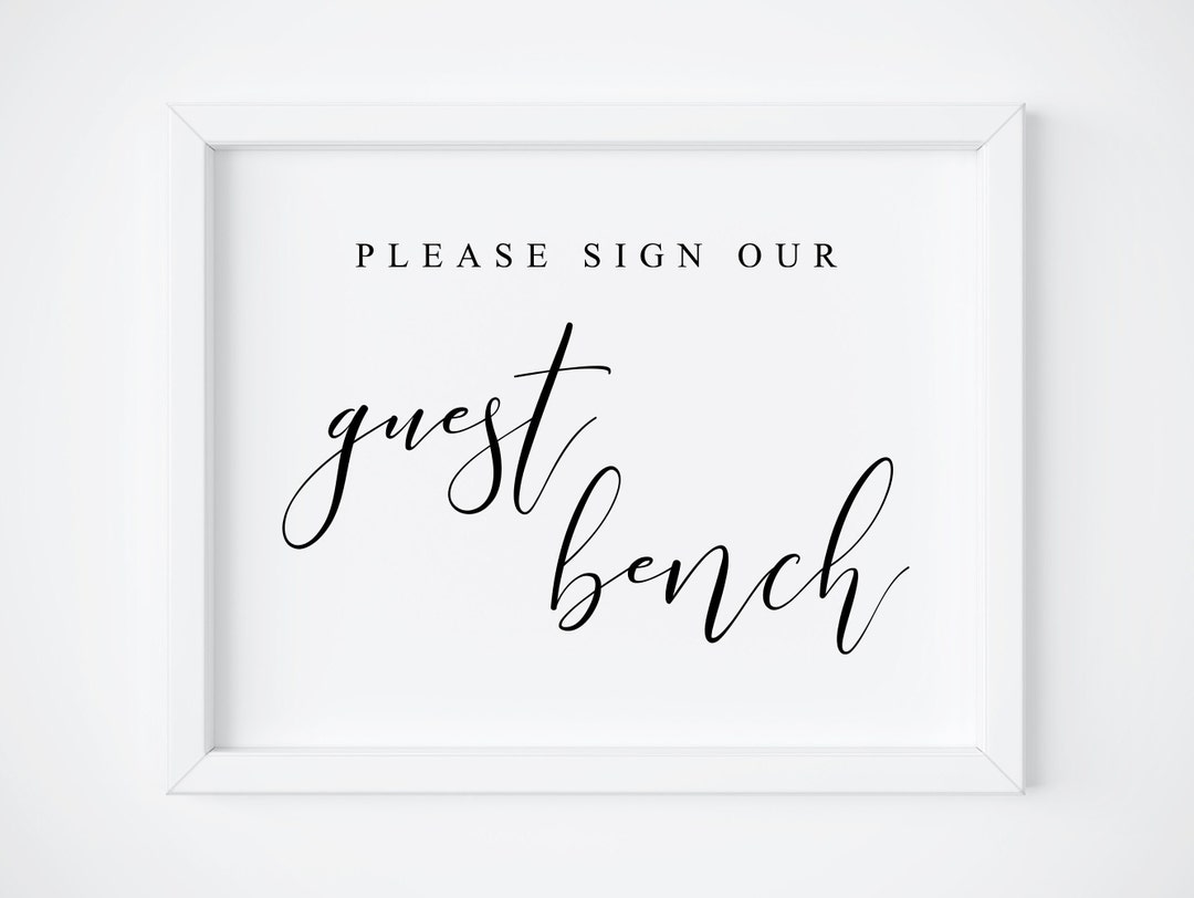 Please Sign Our Guest Bench. Guestbook Sign. Wedding Guest Bench ...