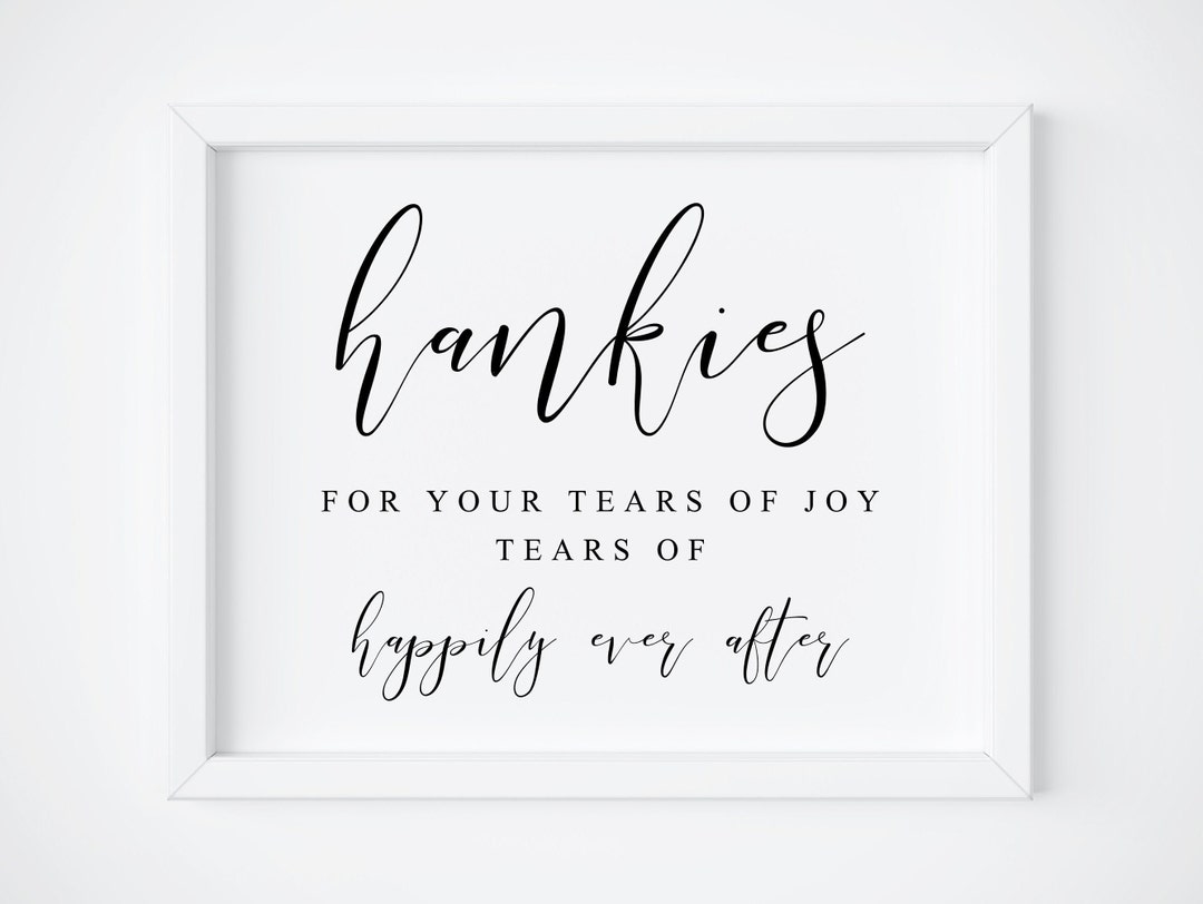 Hankies Sign-for Your Happy Tears Sign-wedding Tissues Sign-wedding ...