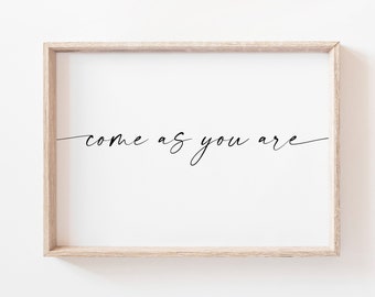 Come as You Are - Etsy