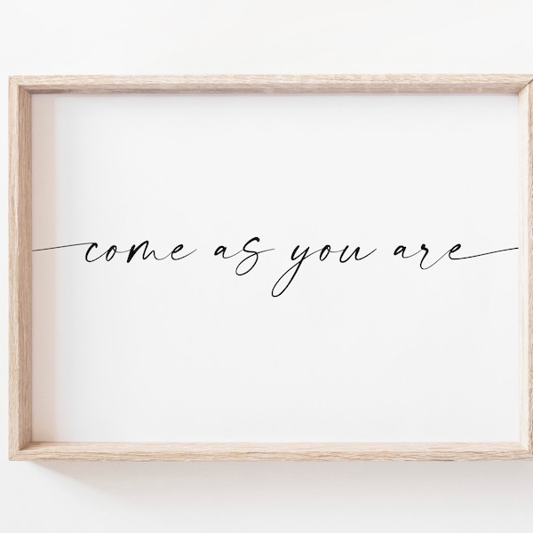 Come as You Are - Etsy