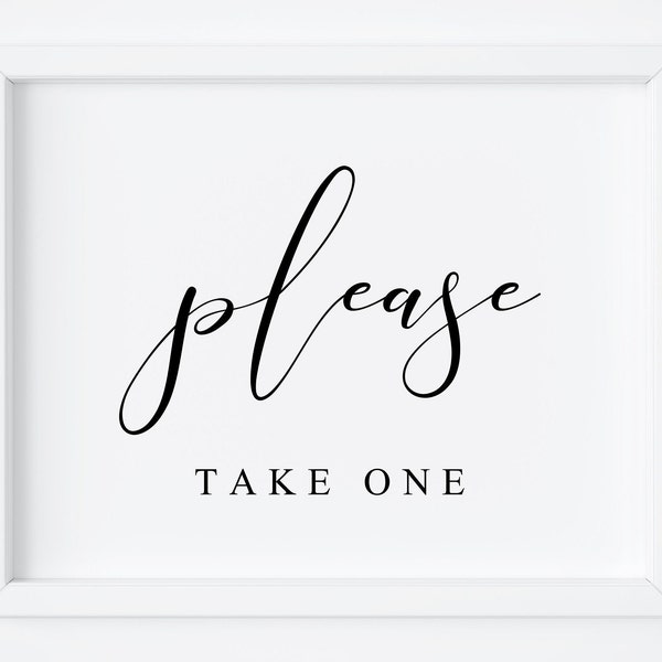 Please Take One Sign (Just for you!) - Etsy