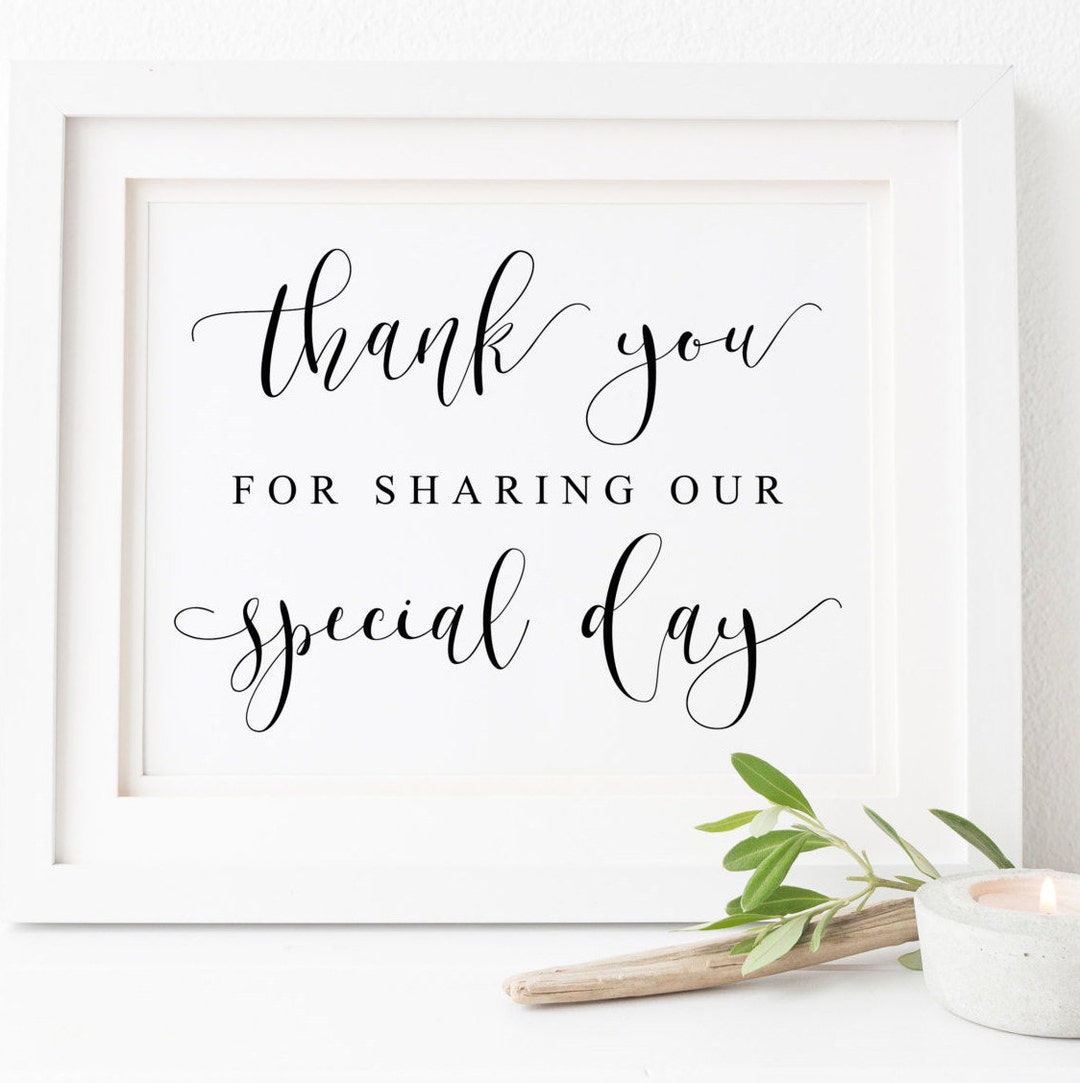 Thank You for Sharing Our Special Day Sign, Wedding Printables, Wedding ...