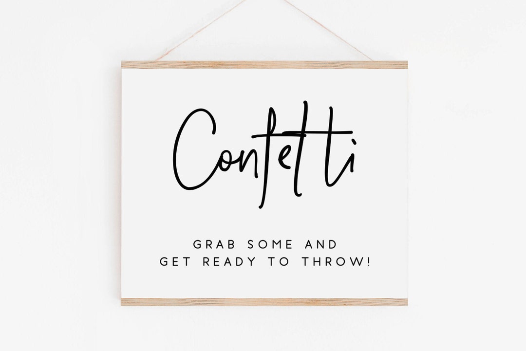 Confetti Sign.confetti Printable.wedding Confetti Sign.wedding Ceremony ...