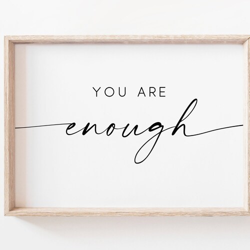 You Are Enough PRINTABLE INSTANT Download Wall Art - Etsy