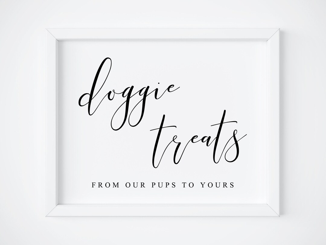 Doggie Treats Sign.doggie Bags Sign.printable Dog Treats Sign.wedding ...