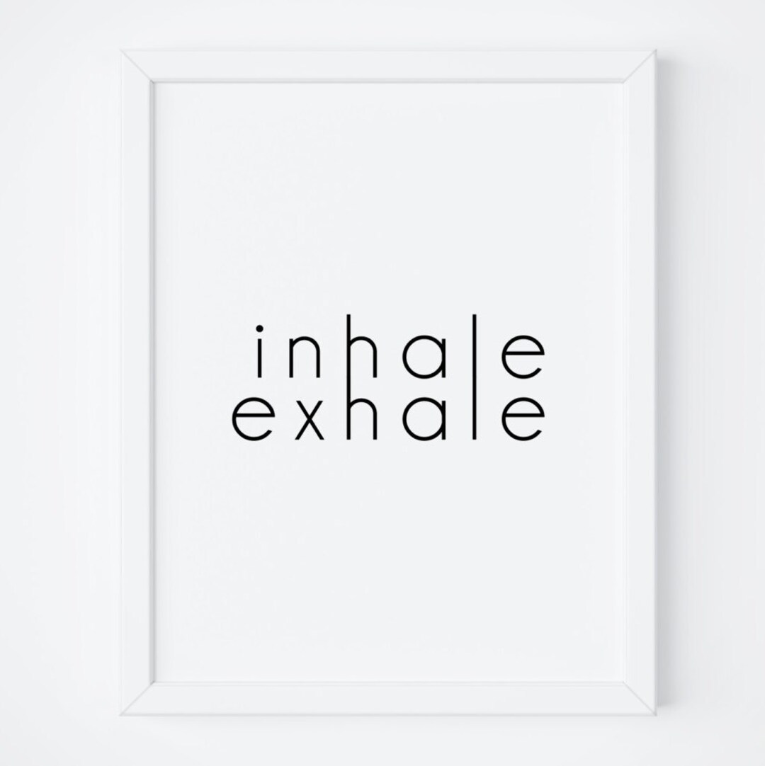 Inhale Exhale Printable. Yoga Poster. Inhale Exhale Wall Art. Bedroom ...