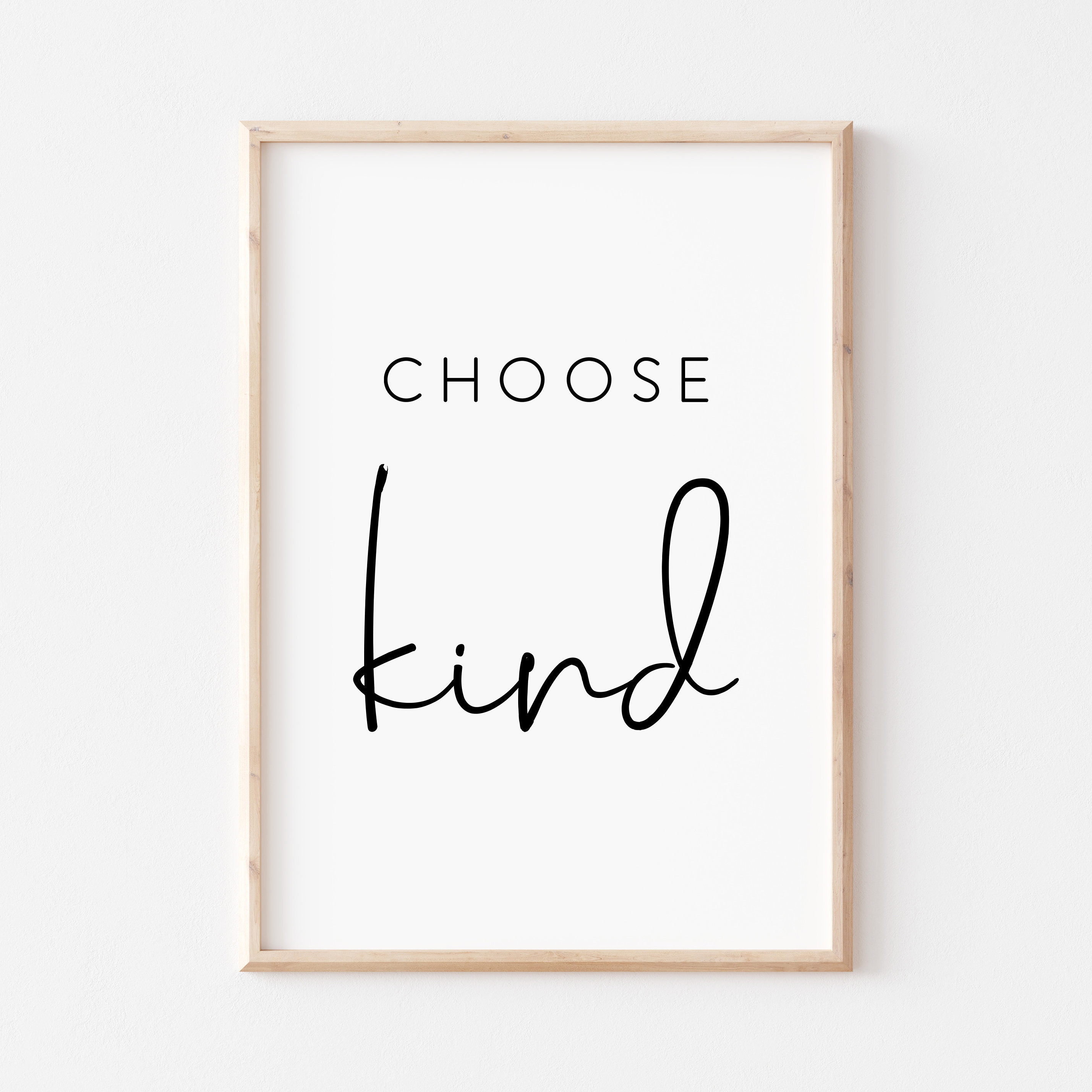 Choose Kind Printable. Choose Kind Poster. Quote Print. Wall | Etsy