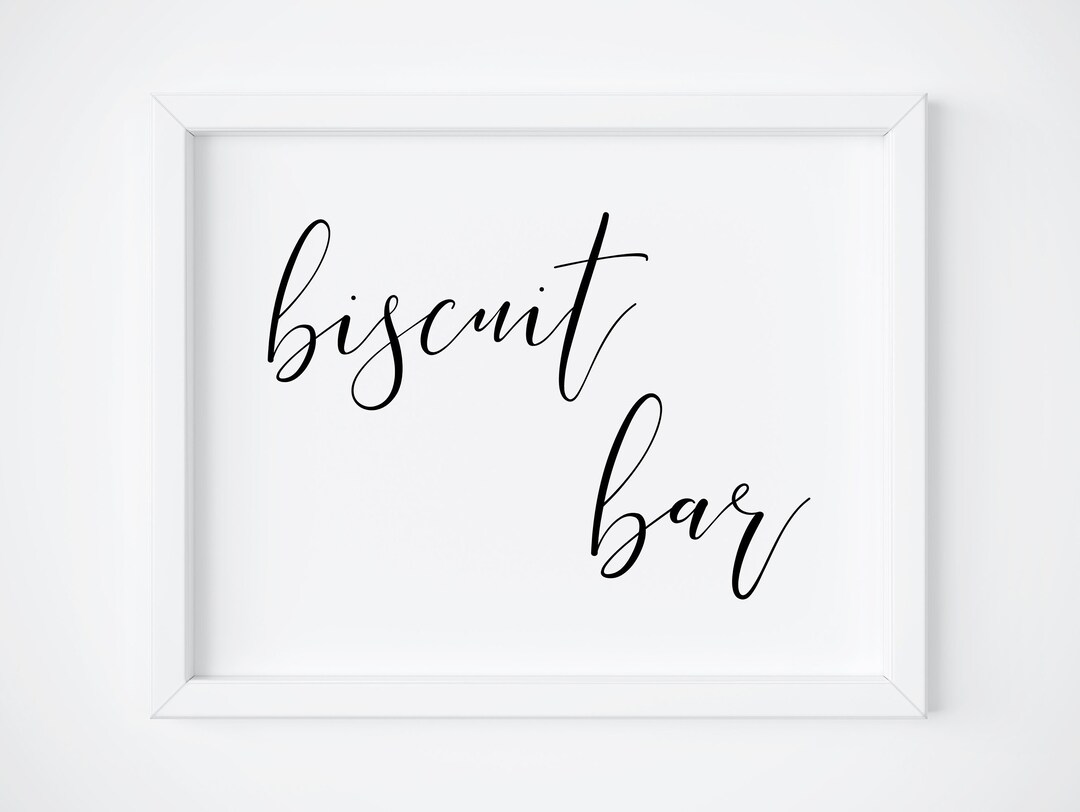 Biscuit Bar Sign-wedding Biscuit Bar Sign-biscuit Sign-wedding - Etsy UK
