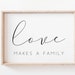 Love Makes A Family Printable. Love Printable. Family Sign. Love Poster ...