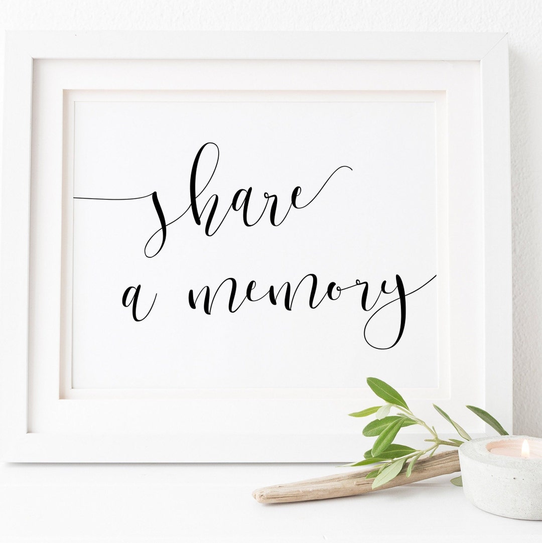 Share A Memory Sign.wedding Memory Sign.share A Memory Printable.loving ...