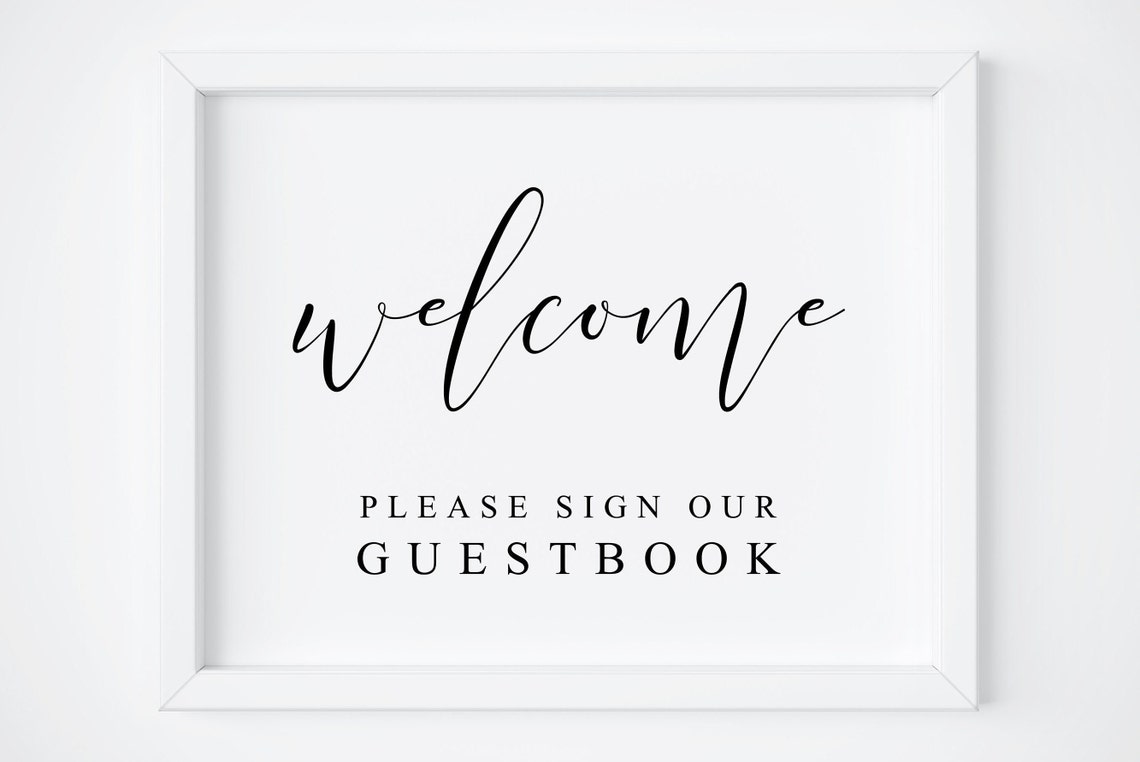 Welcome Wedding Sign-please Sign Our Guestbook-wedding Guest | Etsy