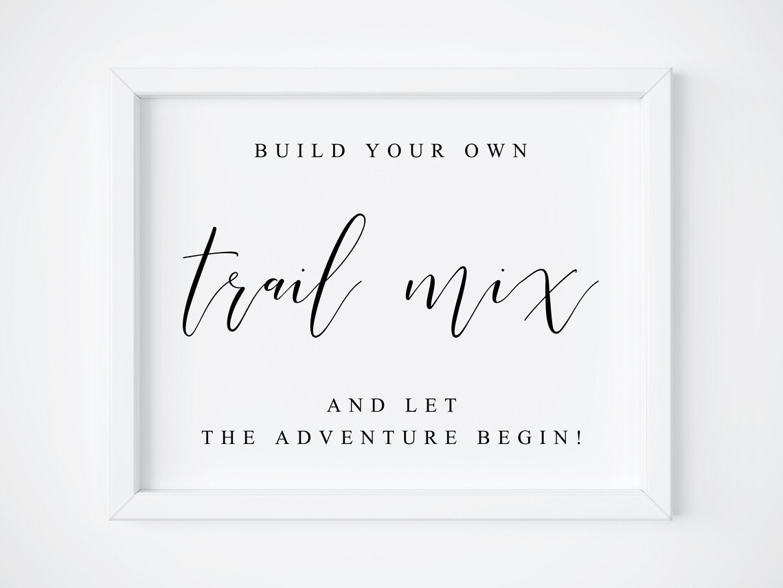 Trail Mix Bar Sign.build Your Own Trail Mix.trail Mix - Etsy