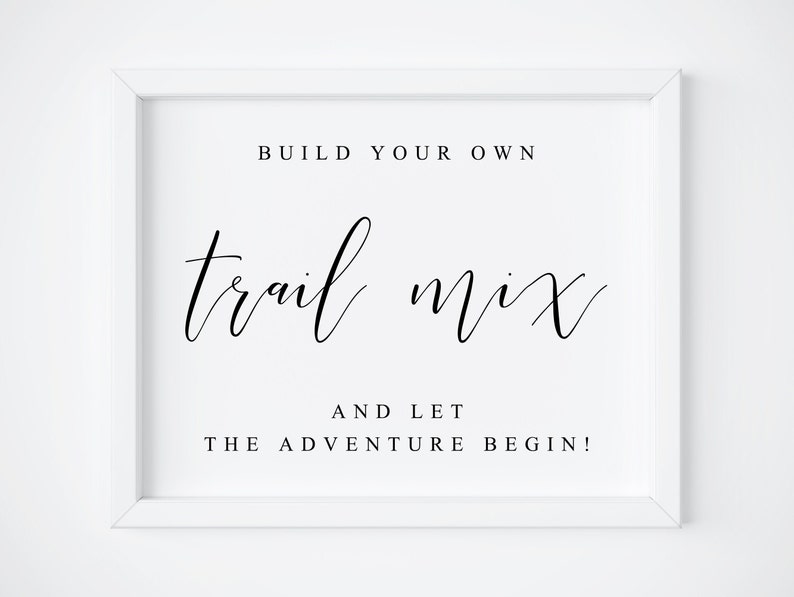 Trail Mix Bar Sign.build Your Own Trail Mix.trail Mix - Etsy