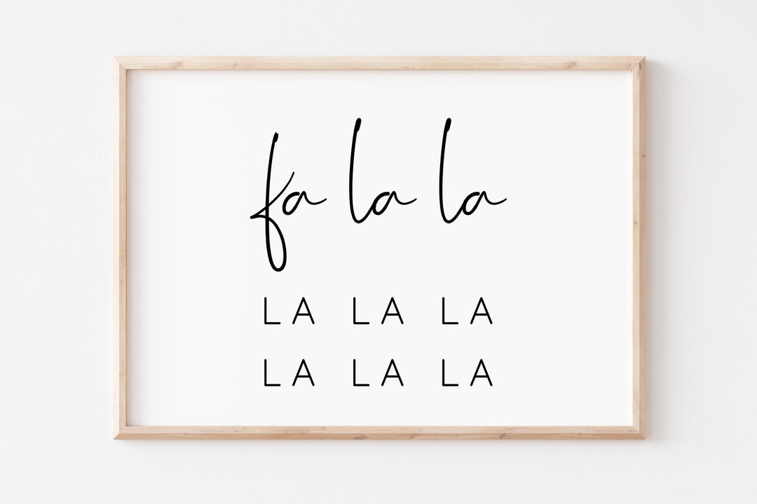 Fa La La Printable. Fa La La Sign. PRINTABLE WALL ART. Christmas Wall ...