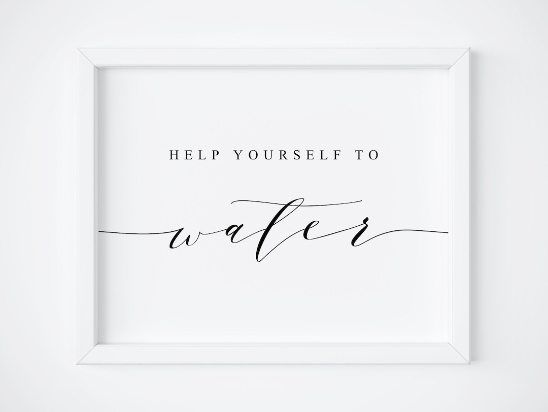 Help Yourself to Water Sign. Beverage Sign. Wedding Drink Sign. Wedding ...