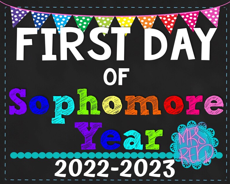 First Day Of Sophomore Year Sign 2022 2023 First Day Of Etsy Uk
