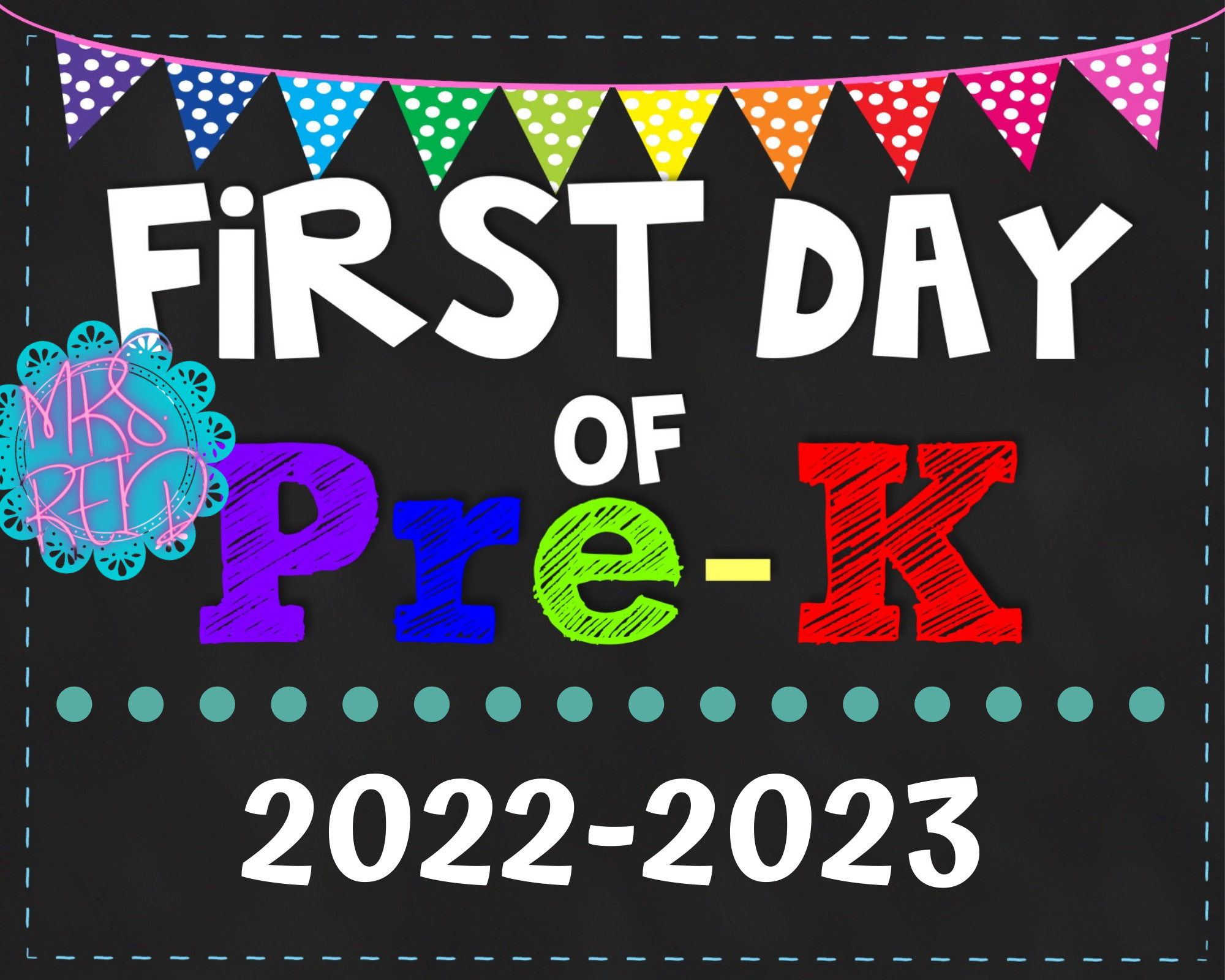 First Day Of Preschool Sign 2022