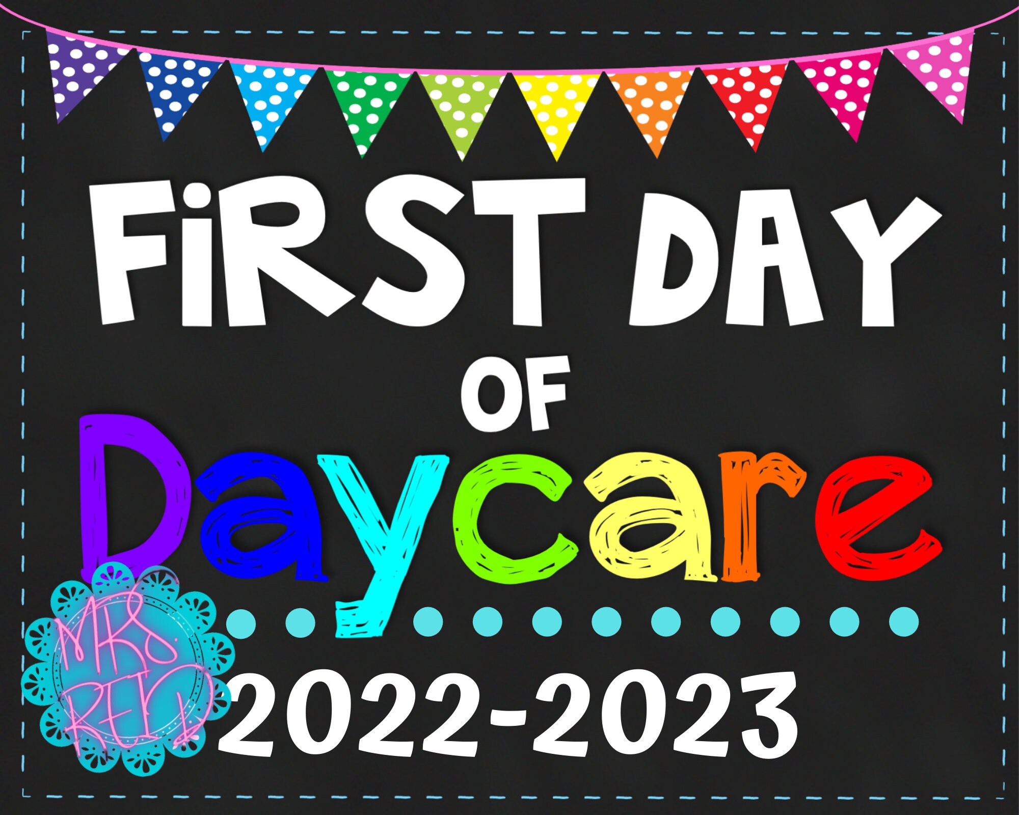 First Day of Daycare Sign 2022-2023 / First Day of School Sign - Etsy