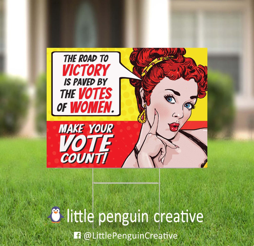 Make Your Vote Count "women Votes" | 18x24" Double-sided Election Yard ...