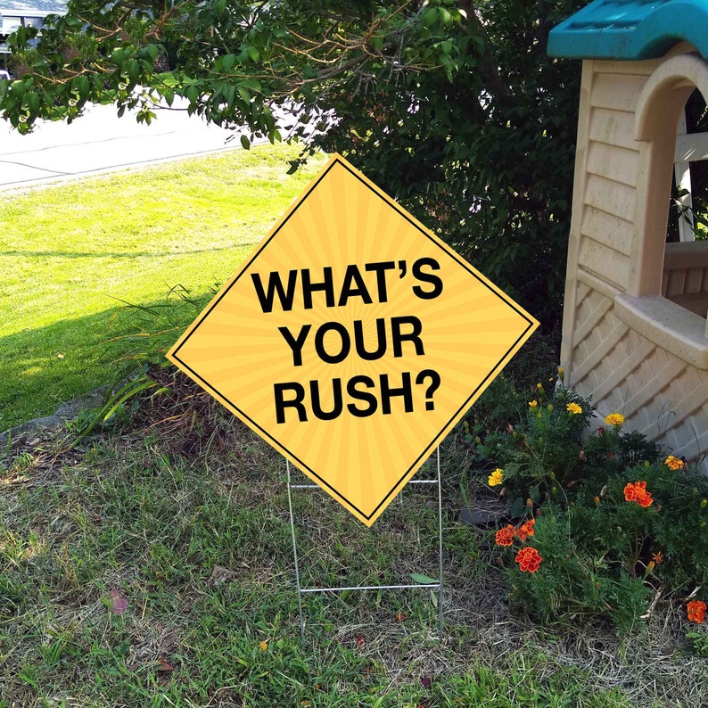 Double-sided what's Your Rush 23x23 Yard | Etsy